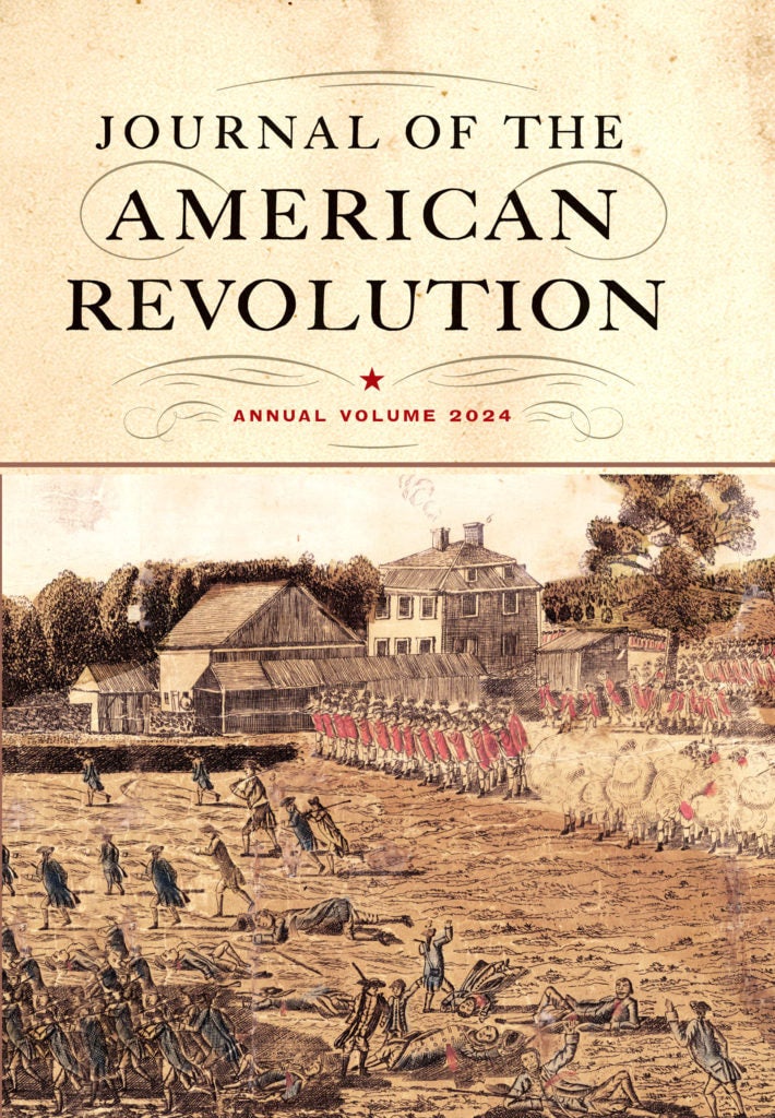 Journal of the American Revolution: Annual Volume 2024 | The Fort Plain ...