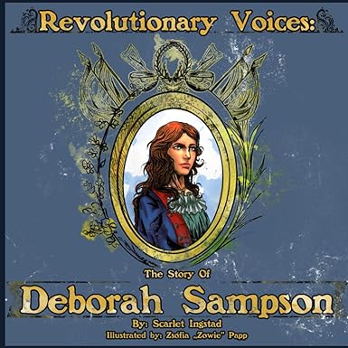 Revolutionary Voices: The Story of Deborah Sampson | The Fort Plain ...